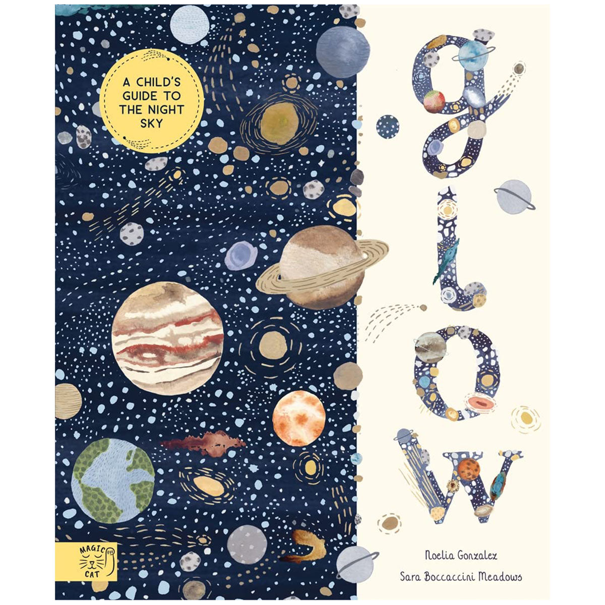 Glow: A Children's Guide To The Night Sky – My Small World Toy Store